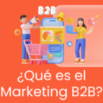 CleverClick 360 ¿Qué es el marketing B2B?